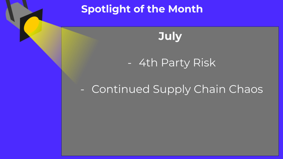 Spotlight of the Month - July